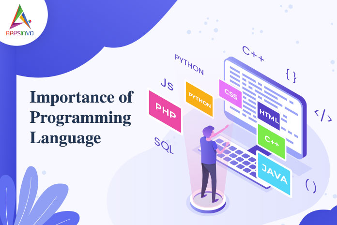 Appsinvo Importance Of Programming Languages