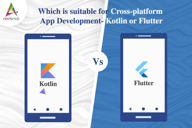 Appsinvo : Which is Suitable for Cross-platform App Development- Kotlin ...
