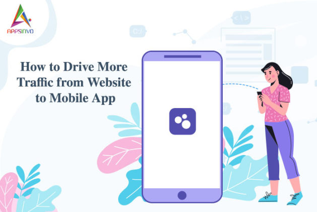 Appsinvo : How to Drive More Traffic from Website to Mobile App