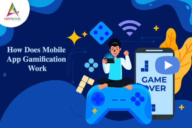 Appsinvo : How Does Mobile App Gamification Work