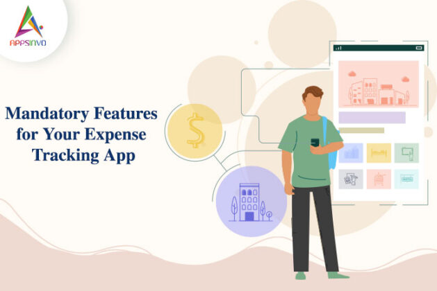 Mandatory Features for Your Expense Tracking App : Appsinvo Blog Mandatory Features for Your Expense Tracking App : Appsinvo Blog
