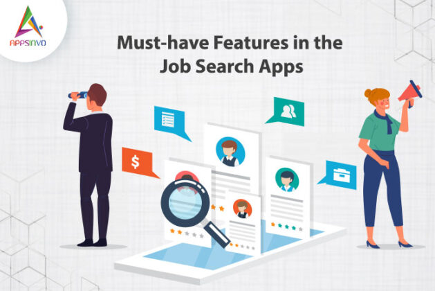 Appsinvo : Must-have Features in the Job Search Apps