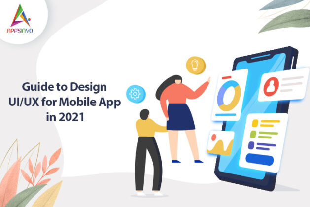 Appsinvo : Guide to Design UI/UX for Mobile App in 2021