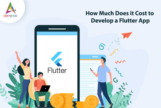 Appsinvo : How Much Does it Cost to Develop a Flutter App