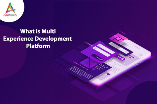 Appsinvo : What is Multi Experience Development Platform