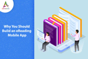 Appsinvo : Why You Should Build an eReading Mobile App
