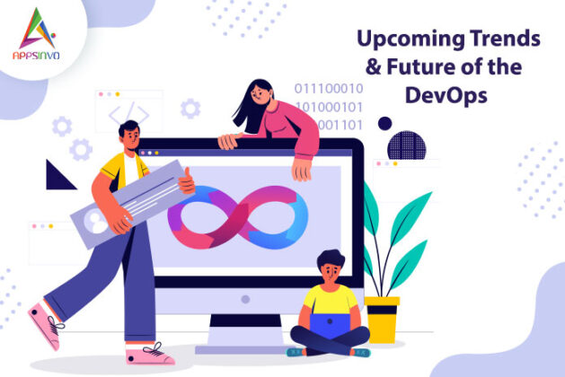 Appsinvo : Upcoming Trends & Future of the DevOps
