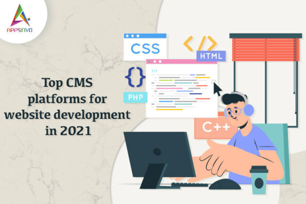 Appsinvo : Top CMS Platforms for Website Development in 2021