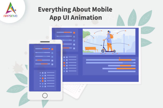 Appsinvo : Everything About Mobile App UI Animation