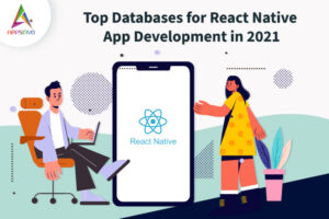 Appsinvo : Top Databases for React Native App Development in 2021