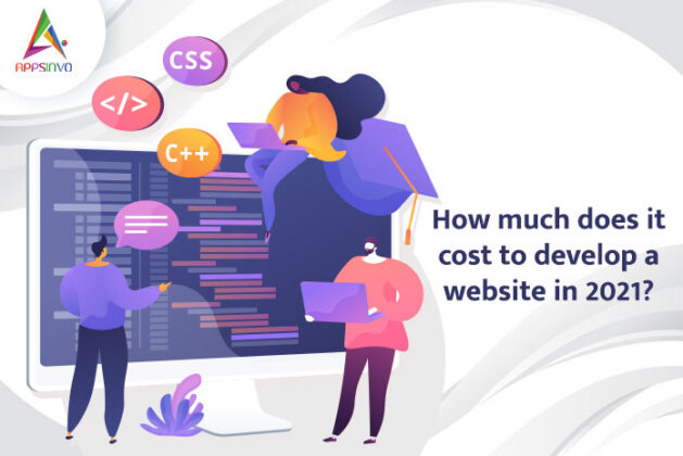 Appsinvo : How much does it cost to develop a website in 2021?