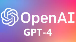 OpenAI Announces ChatGPT-4, the New Generation of AI Language