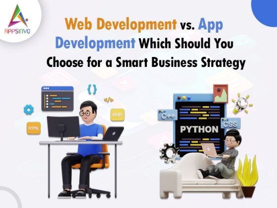 Appsinvo Blog : Web Development vs. App Development: Which Should You ...